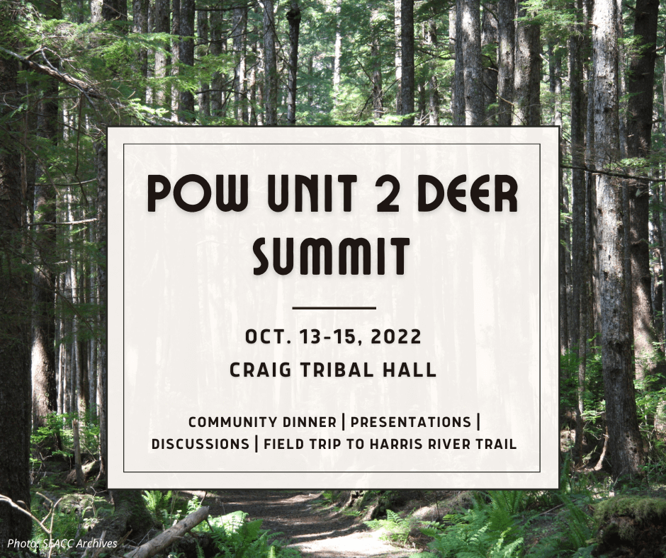 Join us for the POW Unit 2 Deer Summit, Oct. 13-15! - Southeast Alaska ...